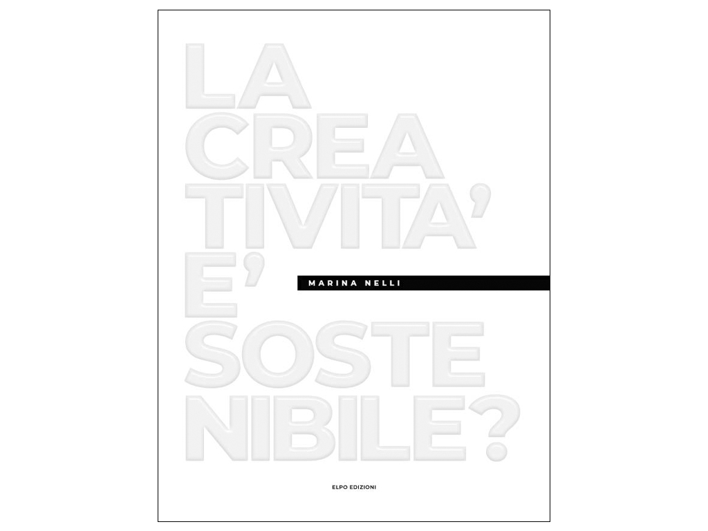 La Creativit Sostenibile ELPO SHOP La Creativit Sostenibile ELPO SHOP